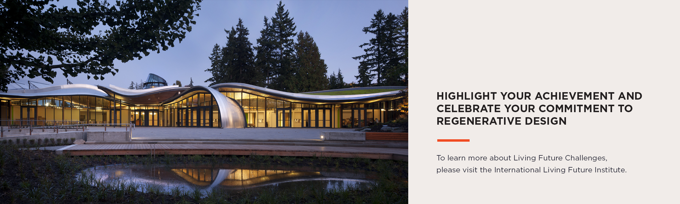 Living Future Awards | Living Building Challenge, Living Certified ...