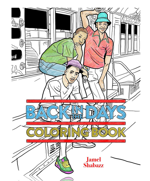 Back In The Days Colouring Book | Hip-Hop Style | Next Level