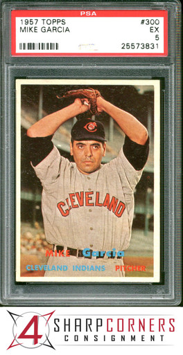 1957 TOPPS #300 MIKE GARCIA INDIANS PSA 5 B4210711-831 - 4 Sharp Corners