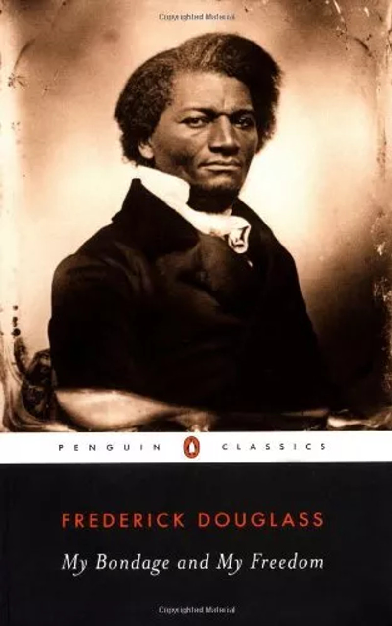 Frederick Douglass by Bondage and My Freedom SB - Shades of Afrika Online