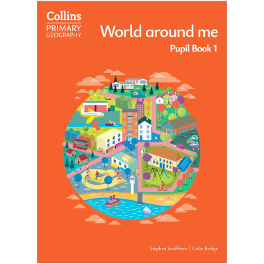 Collins Primary Geography Year 1 Pupil Book 4th Edition (World Around ...