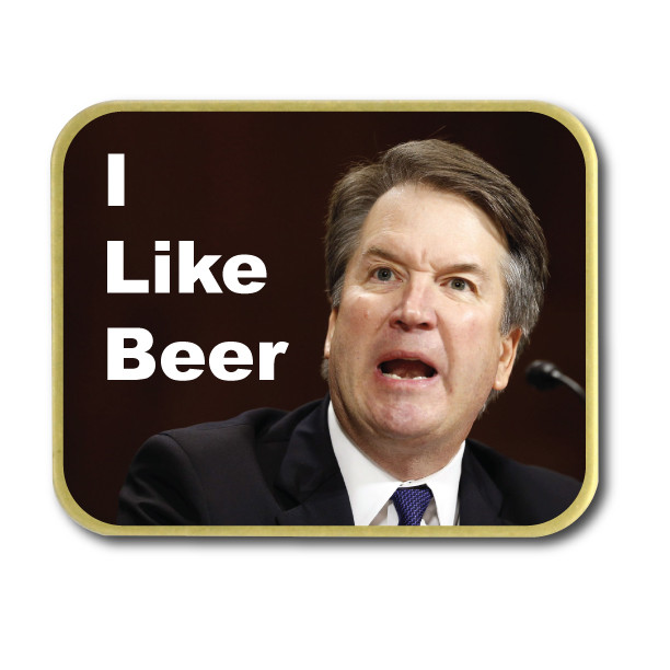 Judge Brett Kavanaugh I Like Beer | StockPins.com