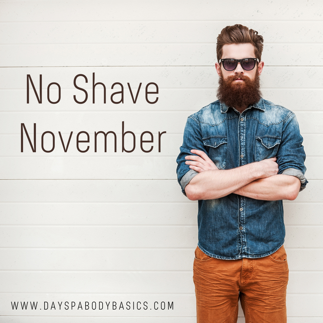 No Shave November - DAYSPA Body Basics Store