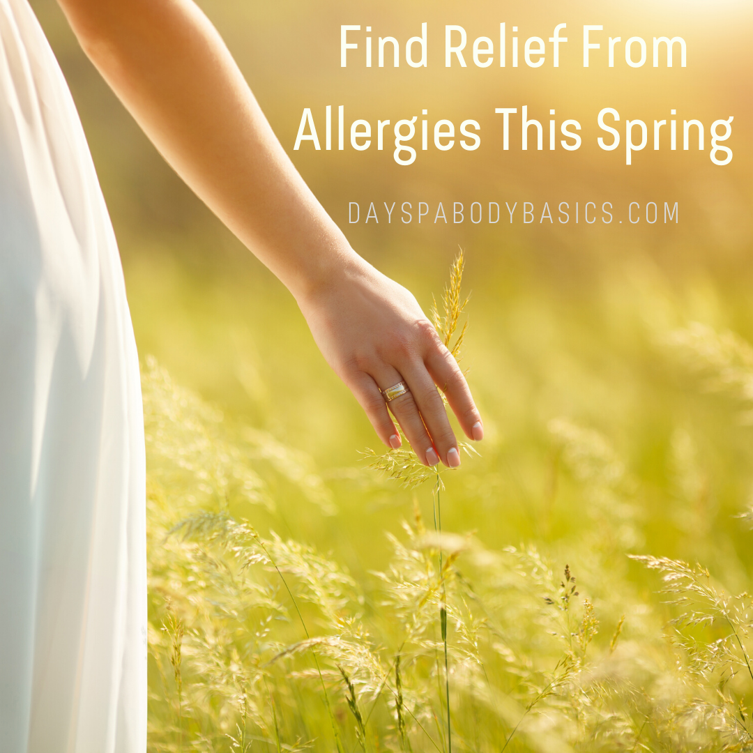 Find Relief From Your Allergies This Spring - DAYSPA Body Basics Store