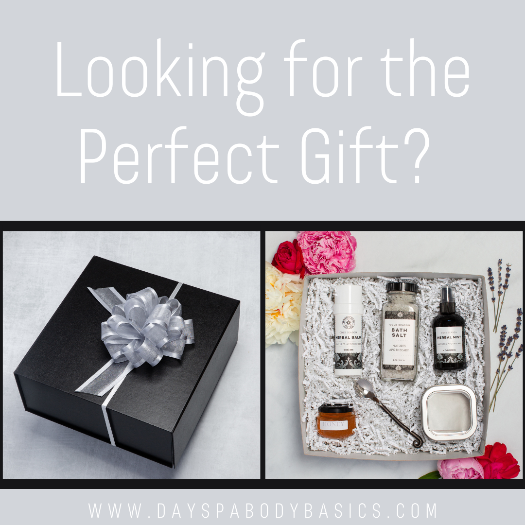 Looking For The Perfect Gift? - DAYSPA Body Basics Store