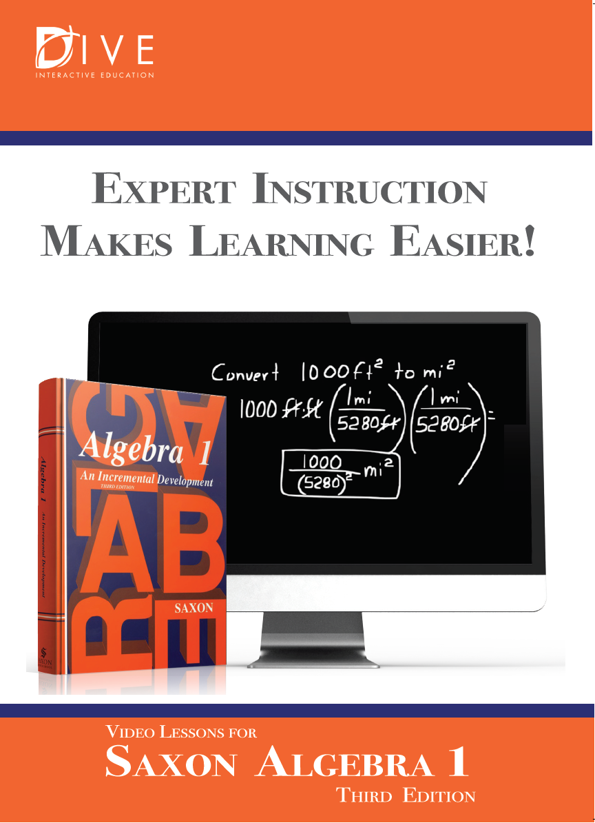 Saxon Math Algebra 1, 3rd edition, is available at DIVE Interactive ...