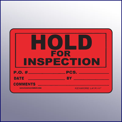 Hold Quality Control Label 4 x 3 - Kenmore Label & Tag
