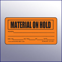 Material on Hold Label 4 x 2 - Kenmore Label & Tag