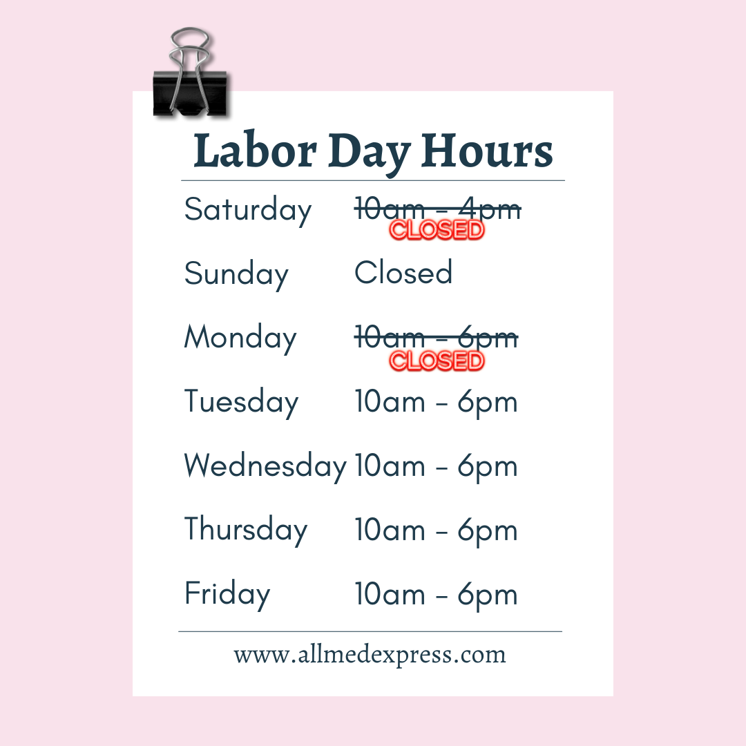 Labor Day Hours - All Med Express