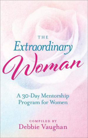 The Extraordinary Woman - Debbie Vaughan