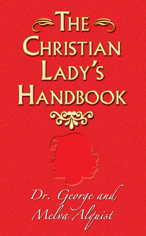 The Christian Lady's Handbook - Gullion's Christian Supply