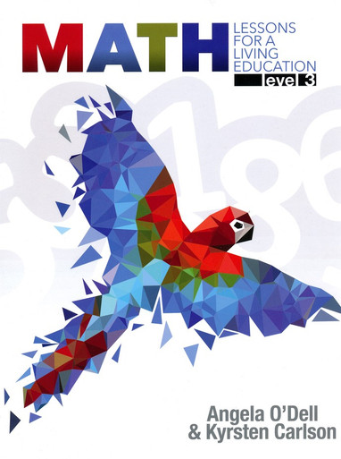 Math Lessons for a Living Education: Level 3 - MasterBooks Curriculum
