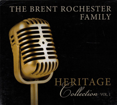 Brent Rochester Family - Heritage Collection Vol. 1 - CD (2021)