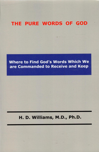 The Pure Words of God, by H.D. Williams