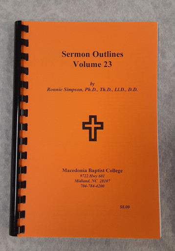 Sermon Outlines 23 - Macedonia Baptist College