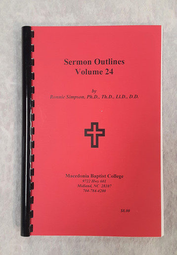 Sermon Outlines 24 - Macedonia Baptist College