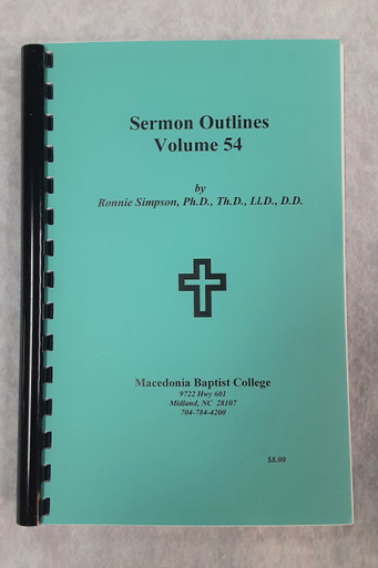 Sermon Outlines 54 - Macedonia Baptist College