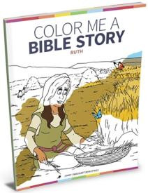 Color Me A Bible Story Ruth - Gullion's Christian Supply