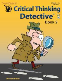Critical Thinking Detective Book 2 (Grades 4-12+) - Gullion's Christian ...