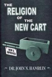 The Religion Of The New Cart - Gullion's Christian Supply