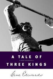 A Tale Of Three Kings - Gullion's Christian Supply