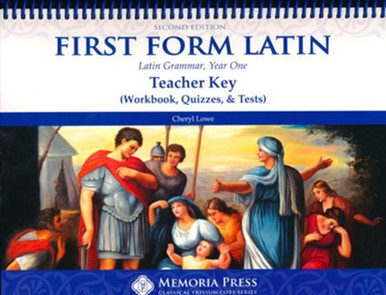 First Form Latin: Teacher Key - Gullion's Christian Supply