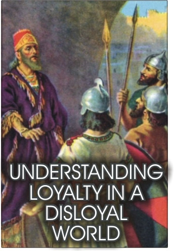 Understanding Loyalty In A Disloyal World CD - Gullion's Christian Supply