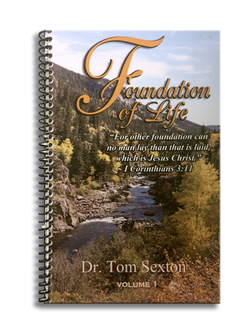 Foundation Of Life Vol. 1 - Gullion's Christian Supply