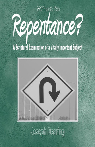 What Is Repentance? - Gullion's Christian Supply