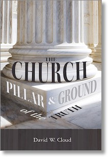 The Church: Pillar And Ground Of The Truth - Gullion's Christian Supply
