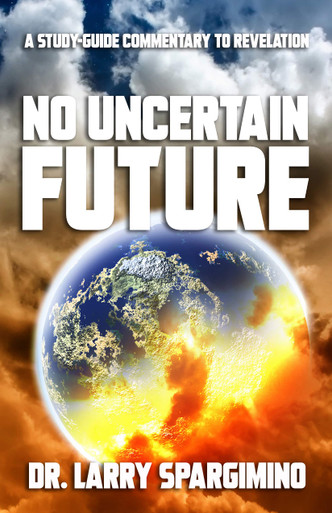 No Uncertain Future: Revelation - Gullion's Christian Supply