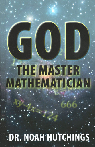 God: The Master Mathematician - Gullion's Christian Supply