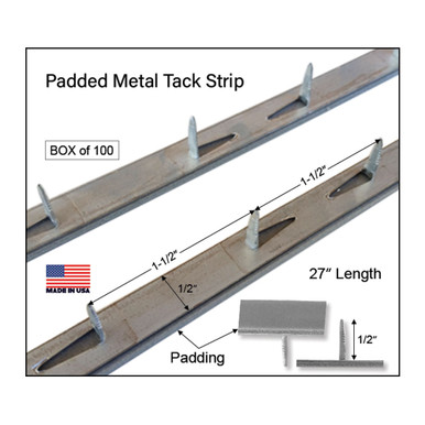 Padded Metal Tack Strips