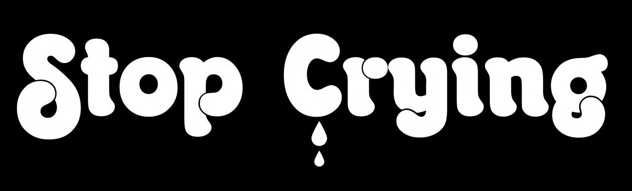 Stop Crying Motorcycle Helmet Sticker