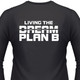 Living The Dream Plan B T-Shirt and motorcycle shirts