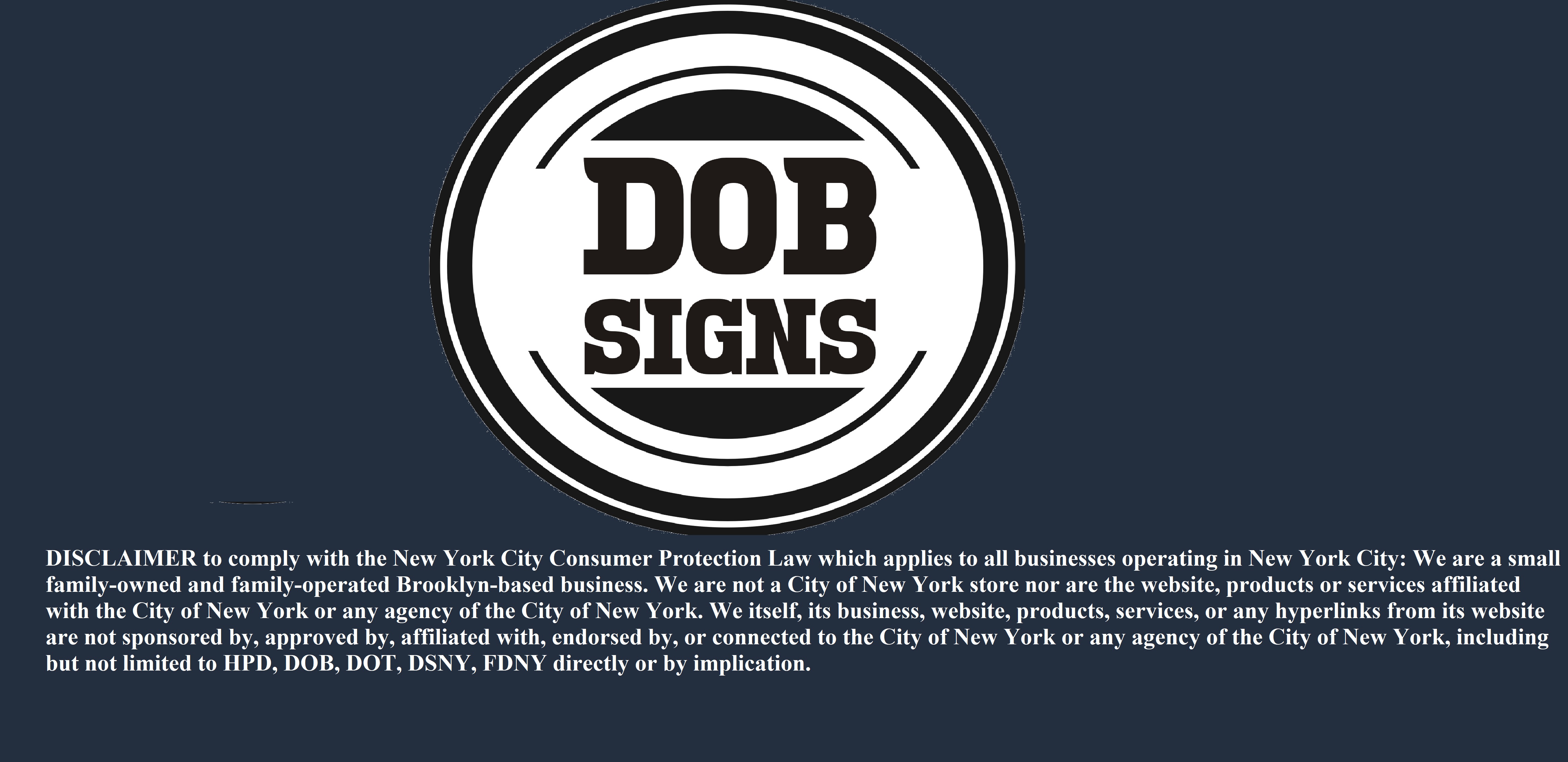 Your first blog post! - DOB SIGNS . COM