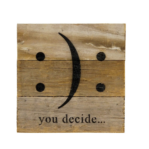 Reclaimed Wood Sign- You Decide