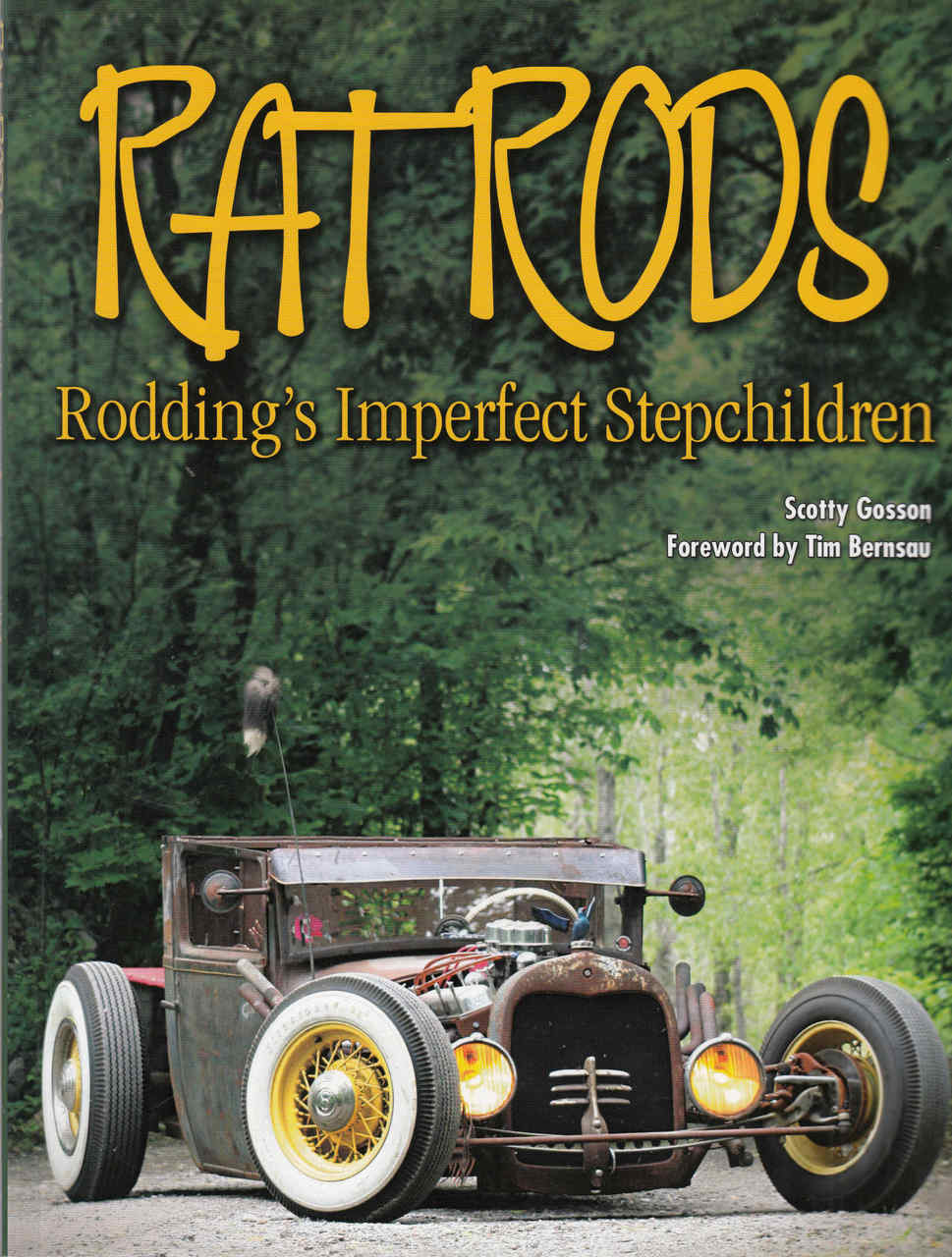 Rat Rods: Rodding's Imperfect Stepchildren