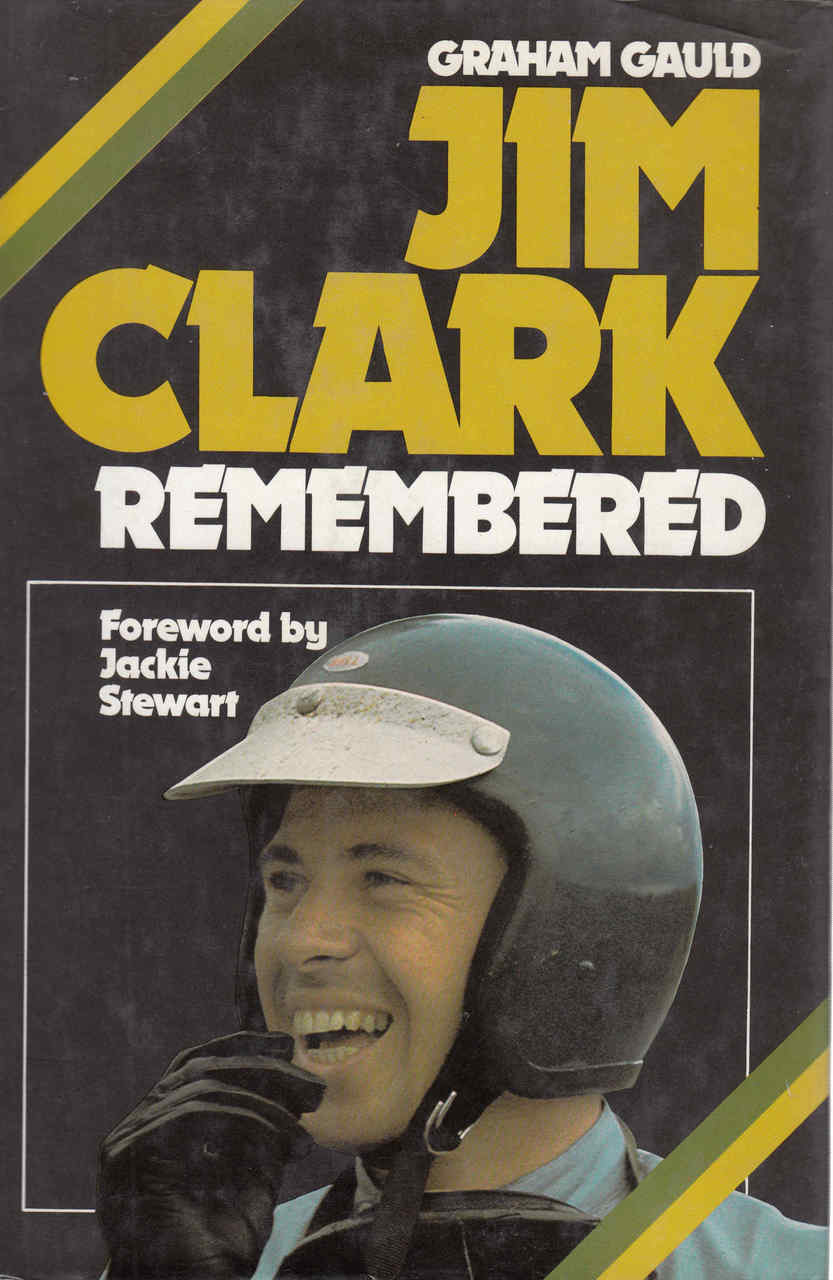 Jim Clark Remembered (Graham Gauld)