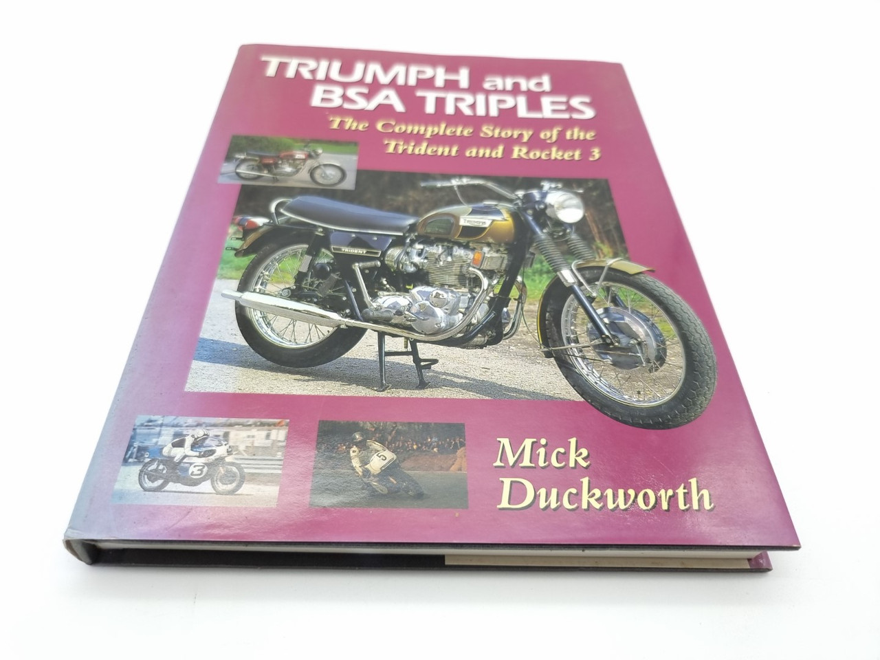 Triumph & BSA Triples Complete Story of the Trident & Rocket 3 (Mick ...
