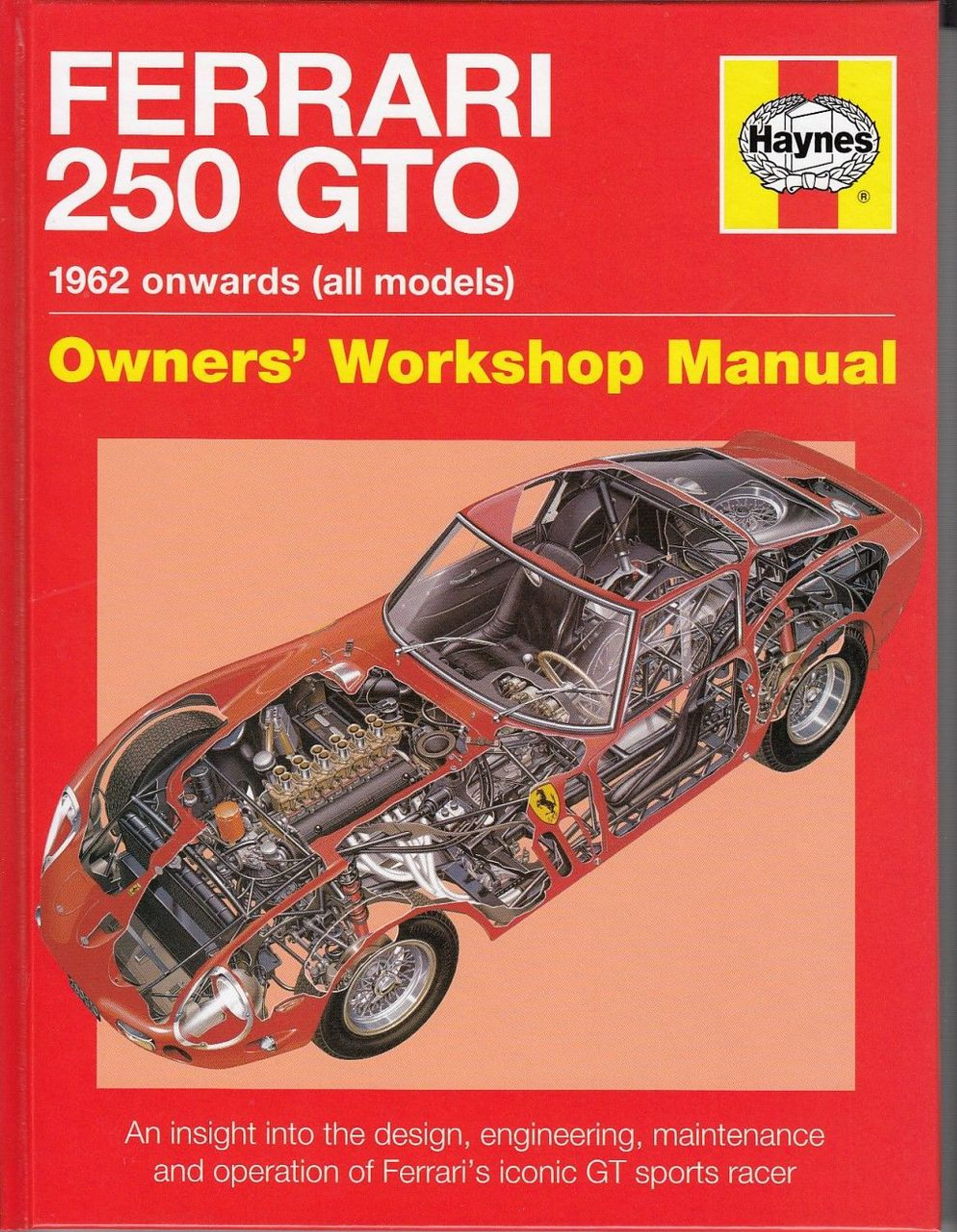 Ferrari 250 Gto 1962 Onwards Owners Workshop Manual