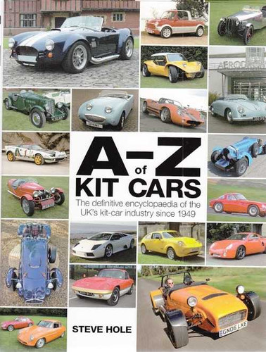 A - Z of Kit Cars: The Definitive Encyclopaedia of The UK's Kit-Car ...