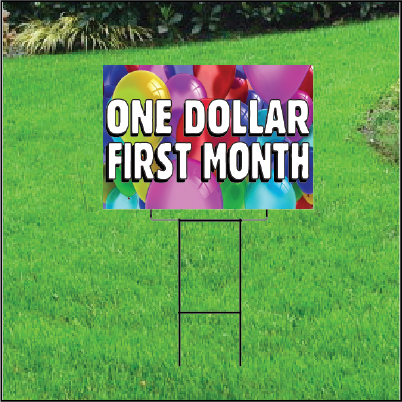 One Dollar First Month Sign for Self Storage - Balloons - Signquick