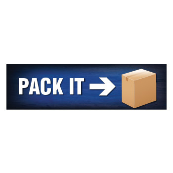 Pack It Signs - Signquick