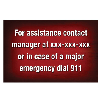 For Assistance Contact the Manager Sign - Signquick