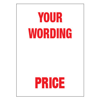 Your Wording Sign - 5" x 7" PVC - Signquick