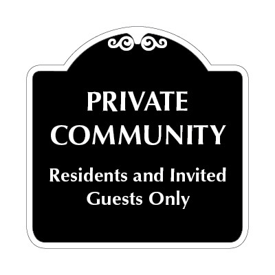 Private Community Sign 18" x 18" - Signquick