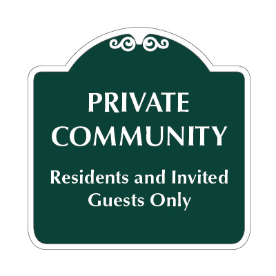 Private Community Sign 18" x 18" - Signquick