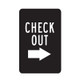 Check Out with Right Arrow Sign - Signquick