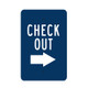 Check Out with Right Arrow Sign - Signquick